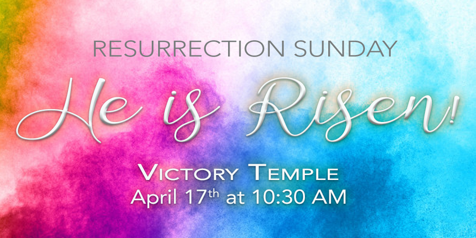 Easter Sunday 2022 – Victory Temple